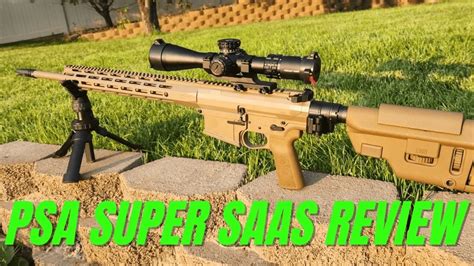 Psa Sabre 10a2 Super Sass Rifle Review The Armed Scotsman