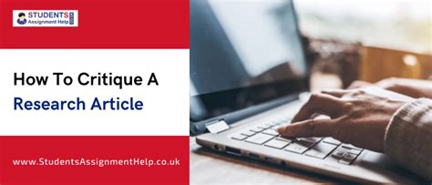 How To Critiquing Research Articles Studentsassignmenthelpcouk