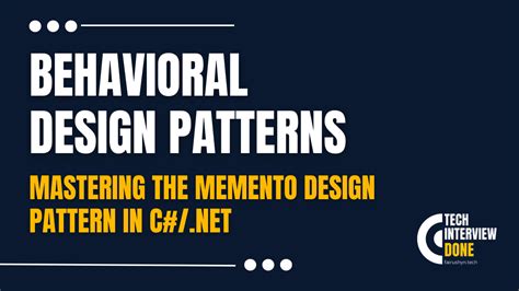 Mastering The Memento Design Pattern In Cnet