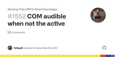 Com Audible When Not The Active · Issue 1552 · Working Title Msfs Mods