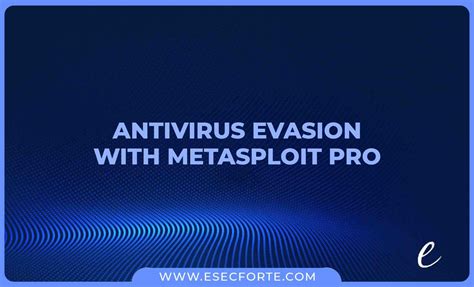 Metasploit Pro India Antivirus Evasion With Metaspoilt Pro