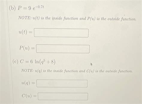 Solved Use The Variable U For The Inside Function To Express