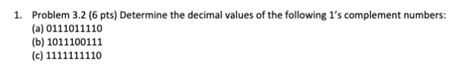 solved 1 problem 3 2 6 pts determine the decimal values