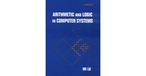 Arithmetic And Logic In Computer Systems Book