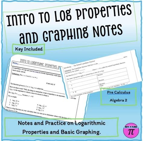 Intro To Log Properties And Graphing Notes By More Pi Please Tpt