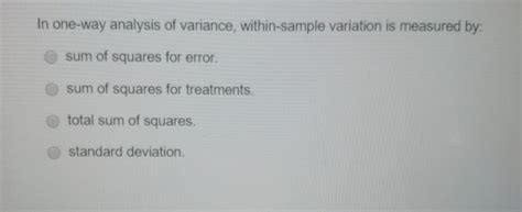 solved in one way analysis of variance within sample