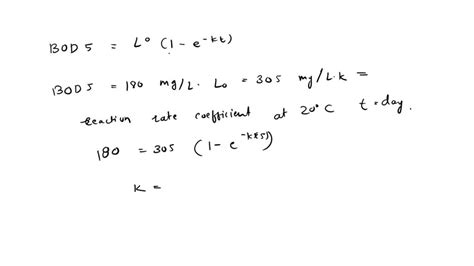 Solved What Is The Reaction Rate Coefficient At 30°c If Bod Of Waste