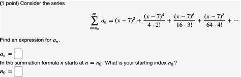 Solved Point Consider The Series Chegg Com