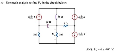 Solved Use Mesh Analysis To Find V0 ﻿in The Circuit