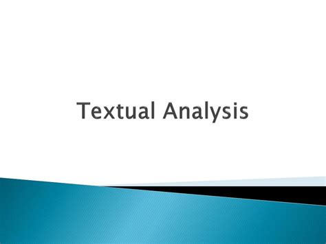Ppt Textual Analysis Powerpoint Presentation Free Download Id4679181