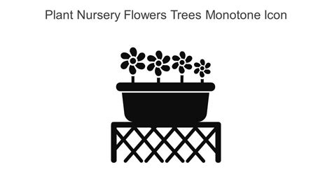 Plant Nursery Flowers Trees Monotone Icon In Powerpoint Pptx Png And Editable Eps Format PPT Example