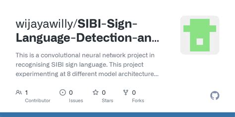 github wijayawilly sibi sign language detection and recognition this