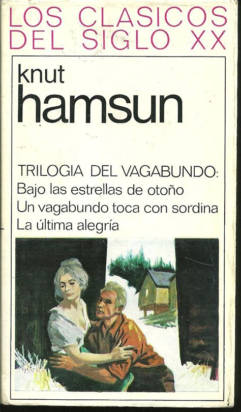 Trilogía Del Vagabundo Bajo Las Estrellas De Otoño Un
