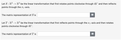 Solved Let Sr2→r2 ﻿be The Linear Transformation That First