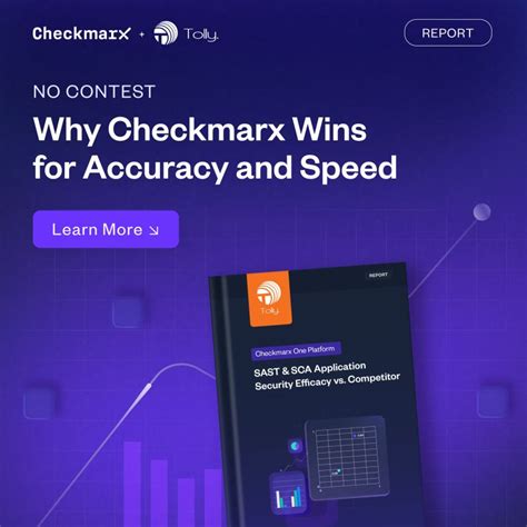 Checkmarx On Linkedin Tolly Report Get More Accurate Appsec With Checkmarx