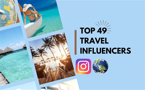 Top 49 Instagram Travel Influencers In The World 2024 Ranking Click