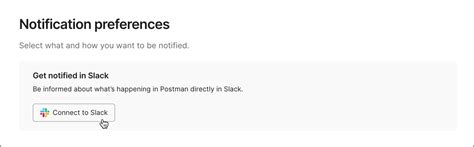Get Personal Notifications In Slack Postman Docs