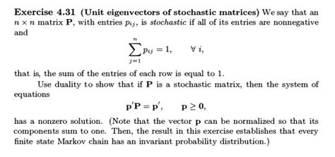 Exercise 431 Unit Eigenvectors Of Stochastic Matrices We Say That An N