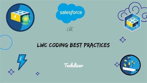 Abhishek Singh On Linkedin Lwc Coding Best Practices Techdicer