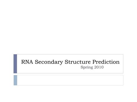 Ppt Rna Secondary Structure Prediction Powerpoint Presentation Free Download Id 4710137
