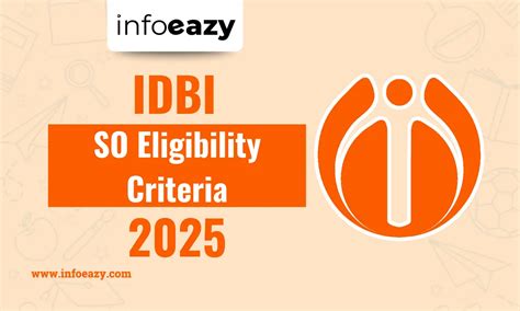 Idbi So Eligibility Criteria 2025 Age Limit Qualification