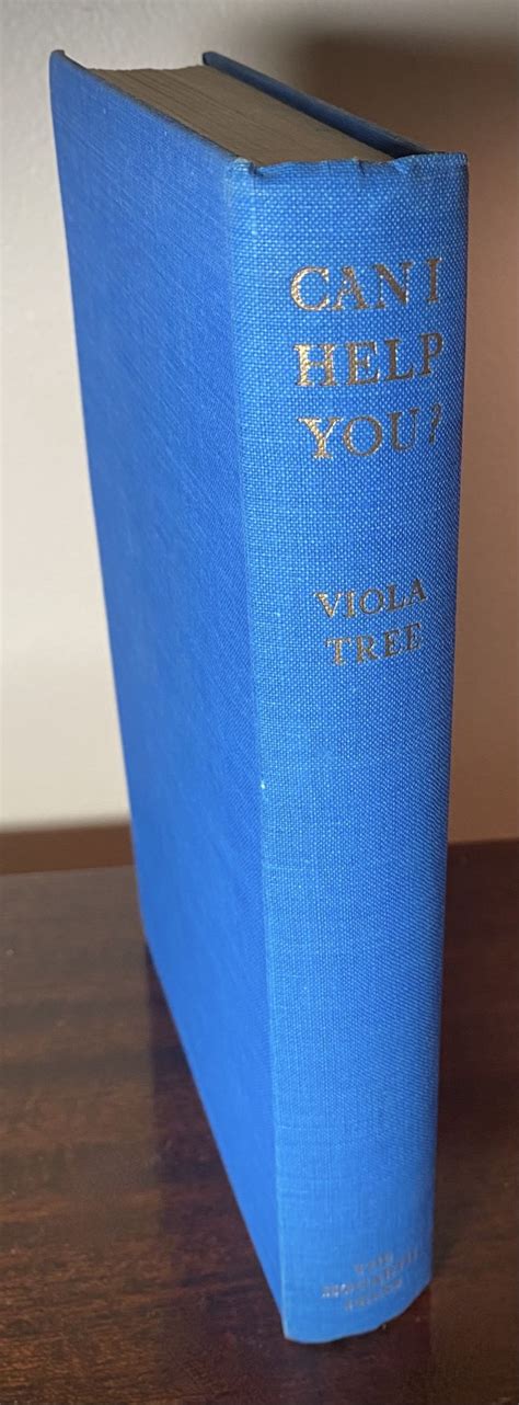 Can I Help You By Viola Tree 1937 Tbcl The Book Collectors Library