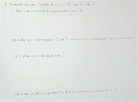 Solved Vector Operations Consider D 2−10 And B2i−k