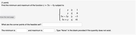 Solved Point Find The Minimum And Maximum Of The Chegg