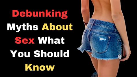 Debunking Myths About Sex What You Should Know Sexual Health Usa