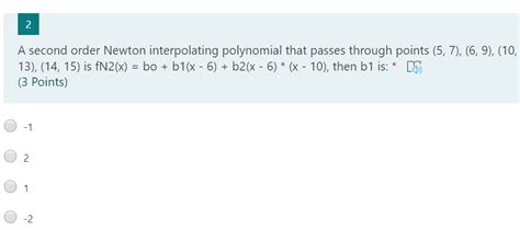 solved 2 a second order newton interpolating polynomial that