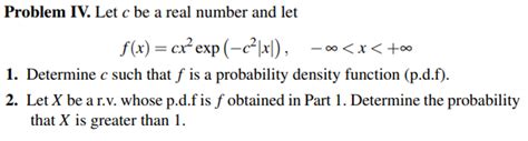 Solved Problem IV Let C Be A Real Number And Let Chegg