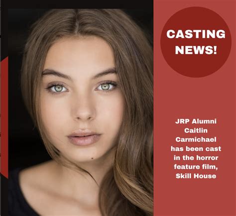 Jrp Alumni Caitlin Carmichael Cast In Skill House It Cast Feature