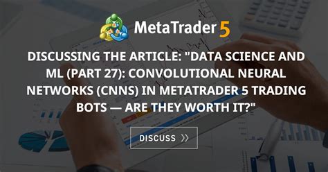 Discussing The Article Data Science And Ml Part 27 Convolutional