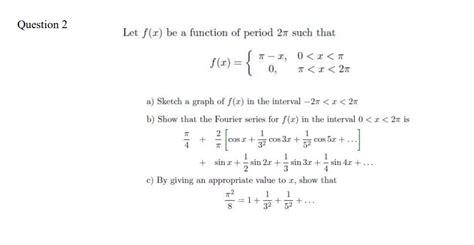 solved question 2 let f x be a function of period 27 such