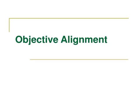 PPT Objective Alignment PowerPoint Presentation Free Download ID