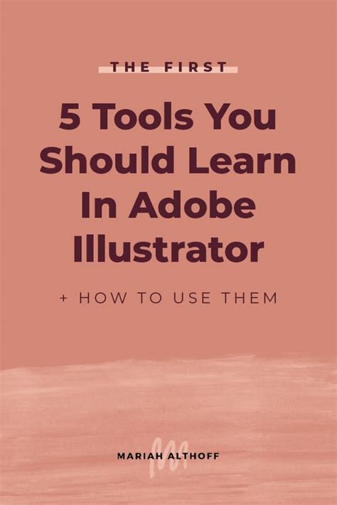 Top 5 Essential Tools For Adobe Illustrator