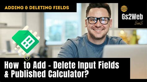 how to delete and add fields in gs2web calculator youtube
