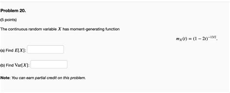 Solved Problem Points The Continuous Random Variable Chegg