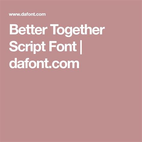Better Together Script Font Better Together Script