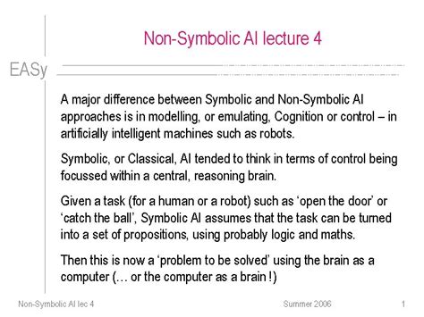 Nonsymbolic Ai Lecture 4 Easy A Major Difference