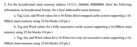 solved 5 for the hexadecimal main memory address 111111