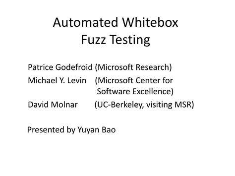 Ppt Automated Whitebox Fuzz Testing Powerpoint Presentation Free Download Id4150516