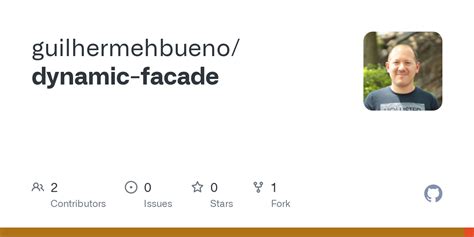github guilhermehbueno dynamic facade