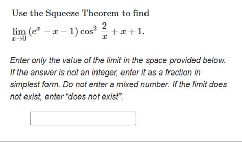 Solved Use The Squeeze Theorem To
