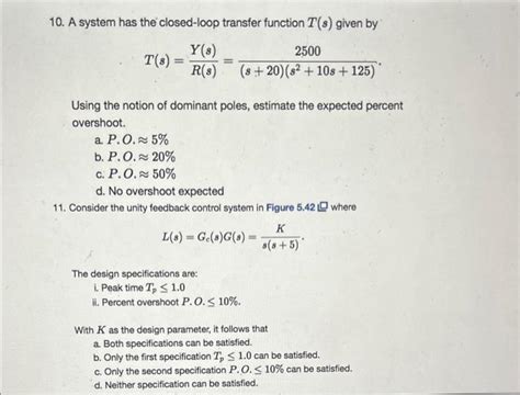 Solved A System Has The Closed Loop Transfer Function Chegg