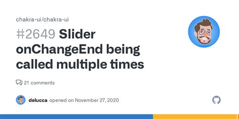 Slider OnChangeEnd Being Called Multiple Times Issue 2649 Chakra