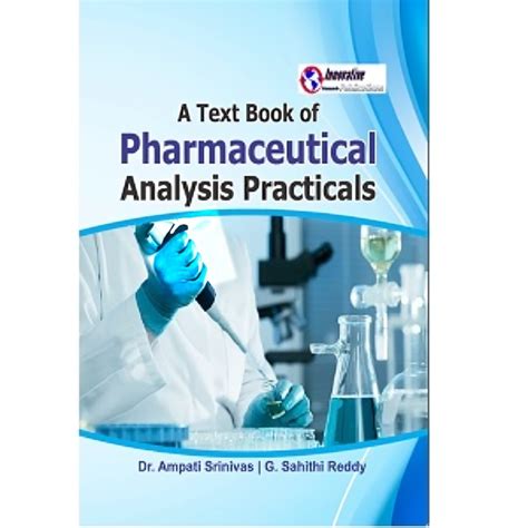 A Text Book Of Pharmaceutical Analysis Practicals For Bpharmacy