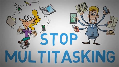 Stop Multitasking Now Why Its Not Efficient To Multitask Animated
