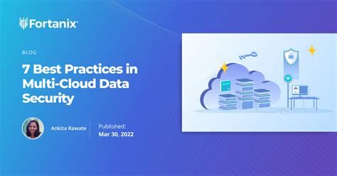 Best Practices In MultiCloud Data Security Fortanix