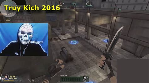 Truy Kích 2016 Vs Truy Kích 2022 Map CÔng TrƯỜng Kinh HoÀng Youtube